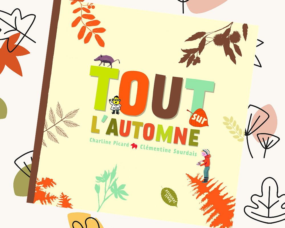 Une sélection de livres jeunesse autour de l'automne | MOMES